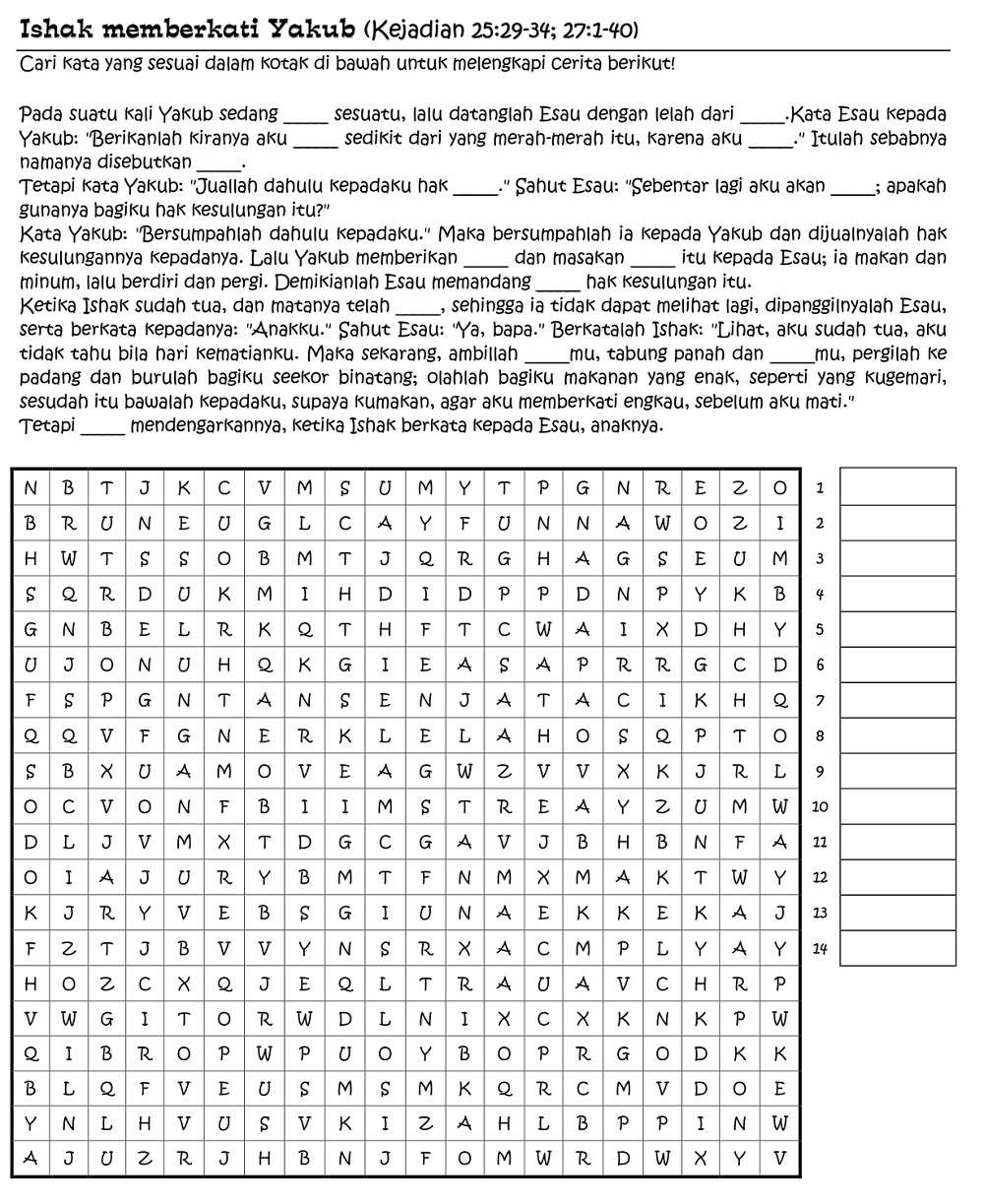 Sekolah Minggu Kreatif: Esau dan Yakub (Kejadian 25:29-34; 27:1-40) Sekolah Minggu Kreatif: Esau dan Yakub (Kejadian 25:29-34; 27:1-40)
