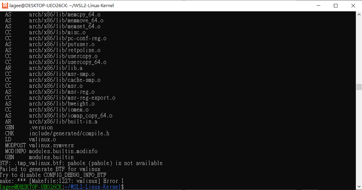 解決 BTF: .tmp_vmlinux.btf: pahole (pahole) is not available ~ LaGee-Blog 解決 BTF: .tmp_vmlinux.btf: pahole (pahole) is not available ~ LaGee-Blog