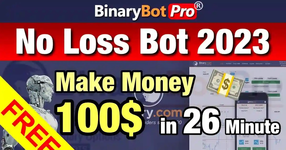 No Loss Bot 2023 2023