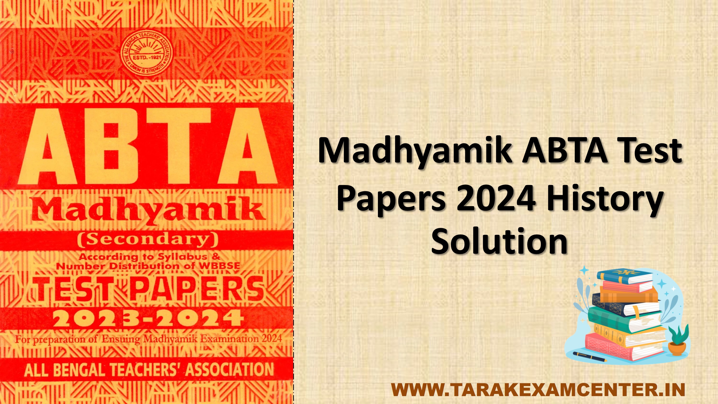 Madhyamik ABTA Test Papers 2024 History Solution - Tarak Exam Center Madhyamik ABTA Test Papers 2024 History Solution - Tarak Exam Center