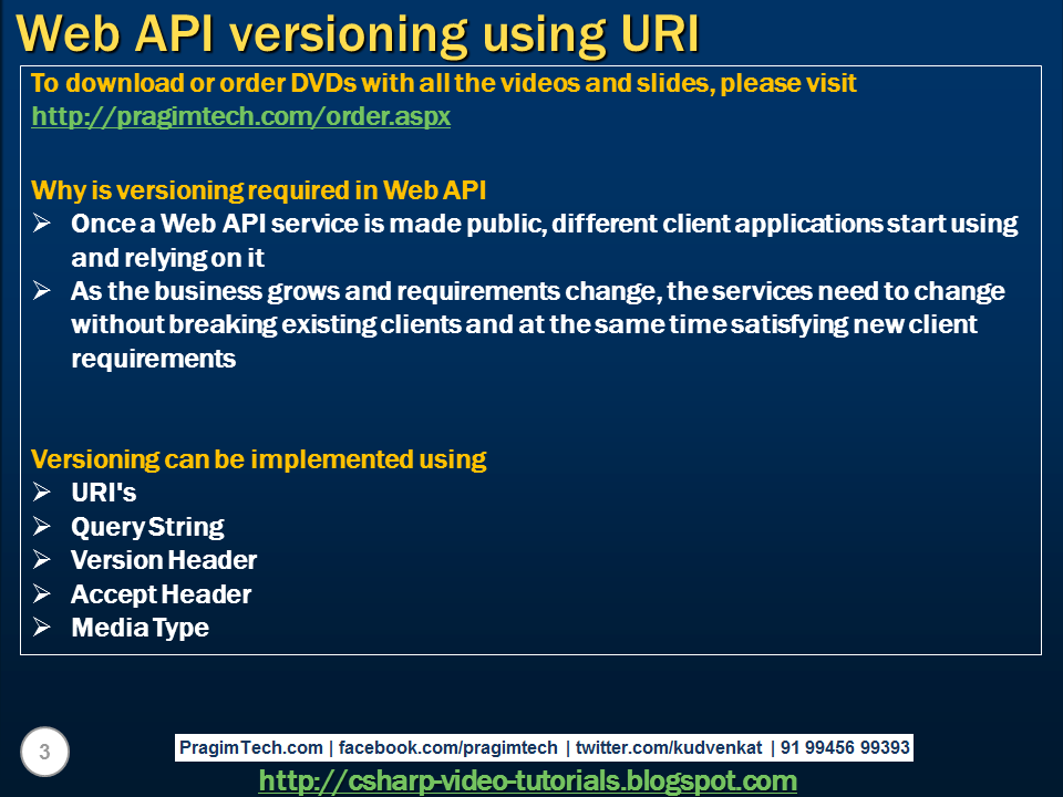 Sql server, .net and c# video tutorial: Web API versioning using URI Sql server, .net and c# video tutorial: Web API versioning using URI