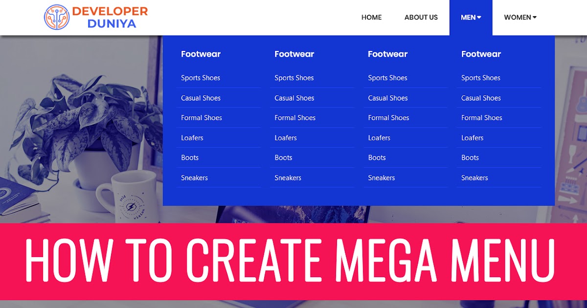 How To Create The Mega Drop Down Menu Using Html And Css How To Create The Mega Drop Down Menu Using Html And Css