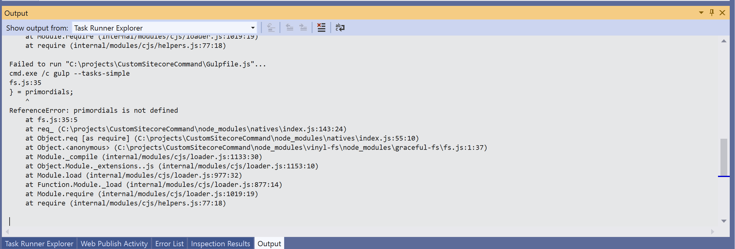 Npm Gulp Not Recognized Error Primordials Is Not Defined In Task Runner Explorer For