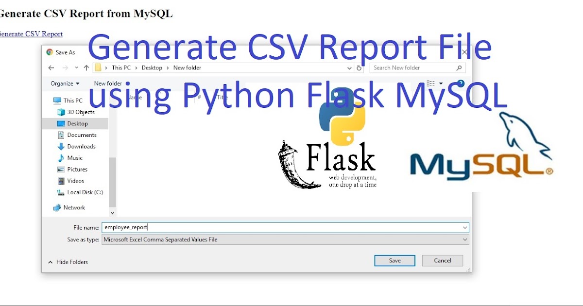 Generate CSV Report File using Python Flask MySQL | Tutorial101 Generate CSV Report File using Python Flask MySQL | Tutorial101