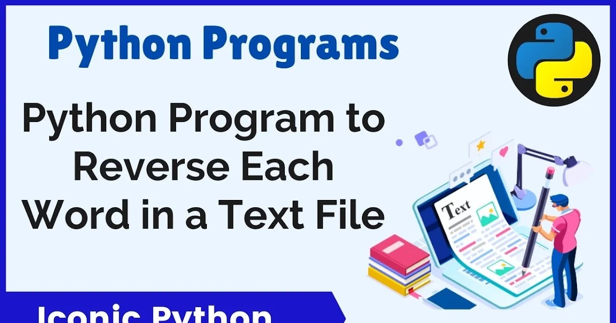 Python Program to Reverse Each Word in a Text File