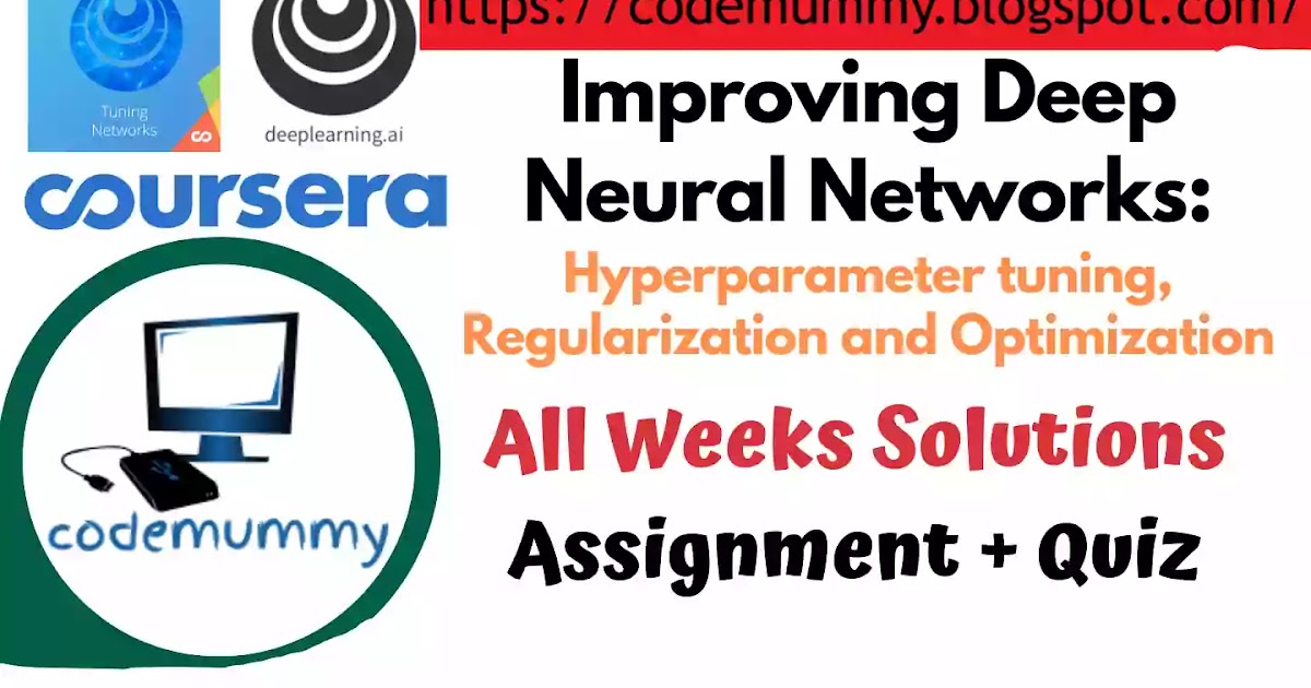 Improving Deep Neural Networks: Hyperparameter tuning, Regularization ... Improving Deep Neural Networks: Hyperparameter tuning, Regularization ...
