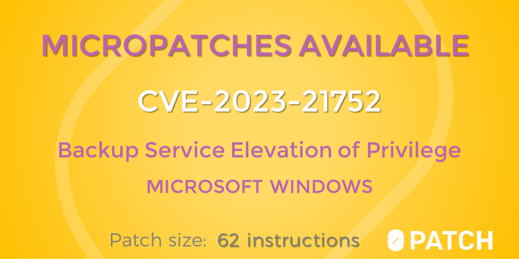 0patch Blog Micropatching Arbitrary File Delete Vulnerability In Windows Backup Service Cve