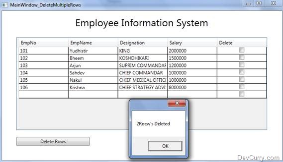 WPF 4 DataGrid: Delete Multiple Rows WPF 4 DataGrid: Delete Multiple Rows