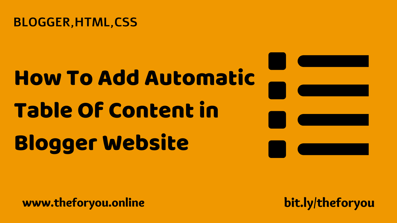 How To Add Automatic Table Of Content in Blogger Website - TheForYou ... How To Add Automatic Table Of Content in Blogger Website - TheForYou ...