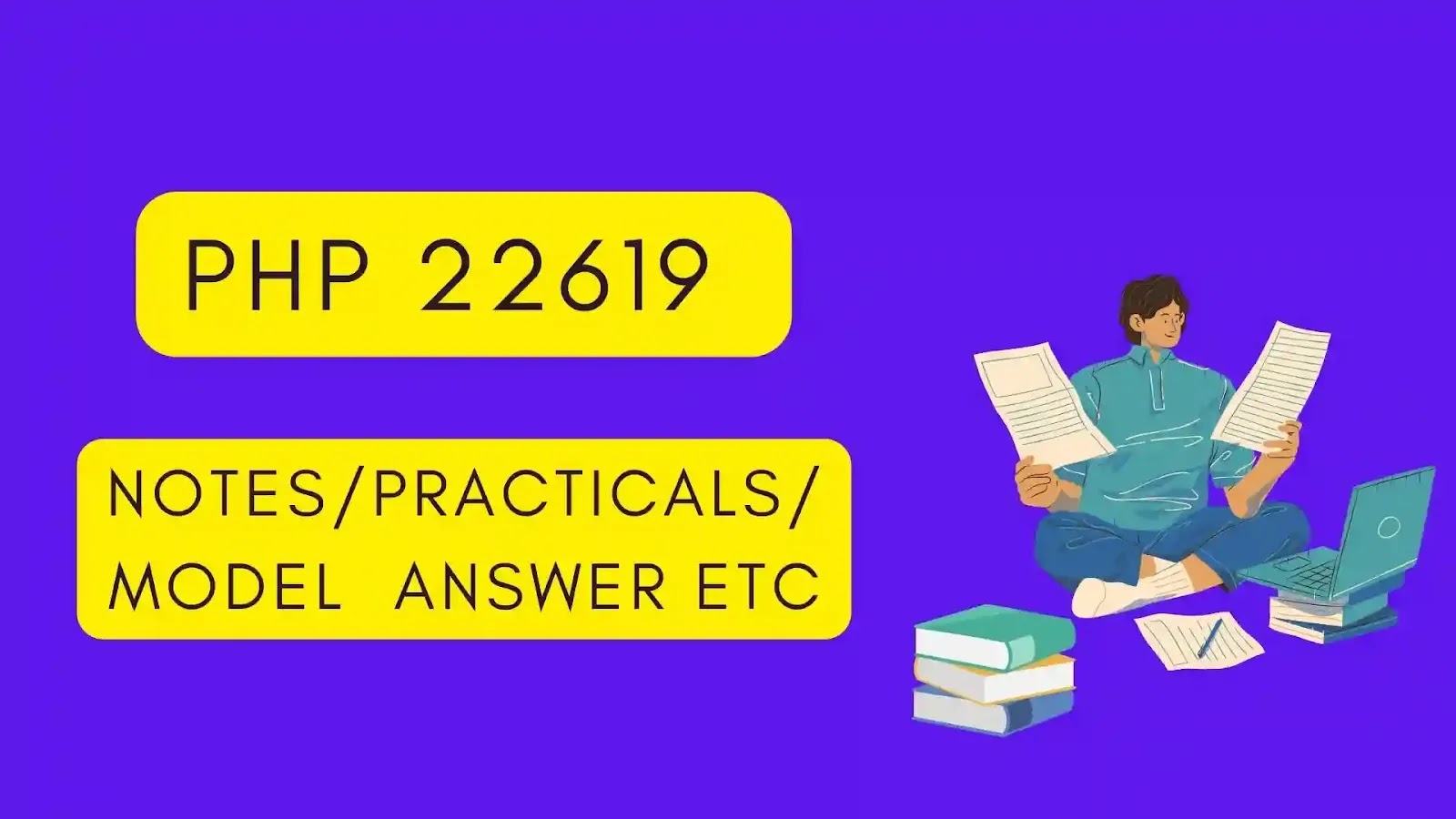 PHP 22619 Solved question paper/notes/book/practical's etc | MSBTE DIPLOMA PHP 22619 Solved question paper/notes/book/practical's etc | MSBTE DIPLOMA