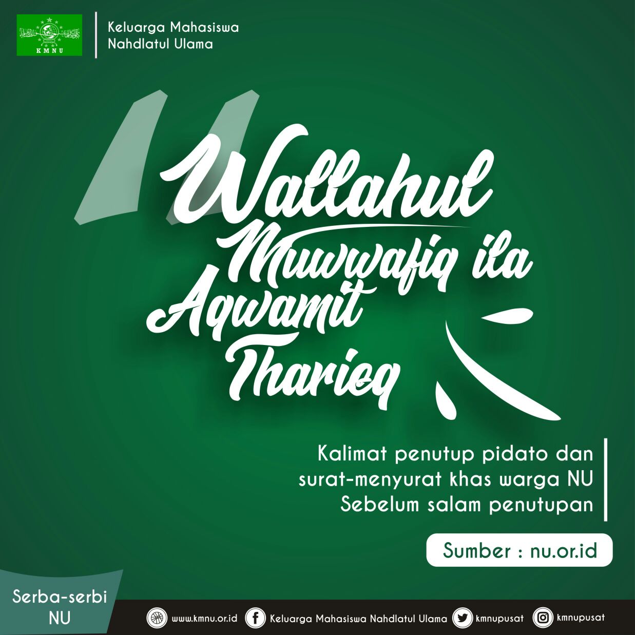 Wallahul Muwaffiq ila Aqwamit Tharieq, salam penutupan Khas NU ... Wallahul Muwaffiq ila Aqwamit Tharieq, salam penutupan Khas NU ...